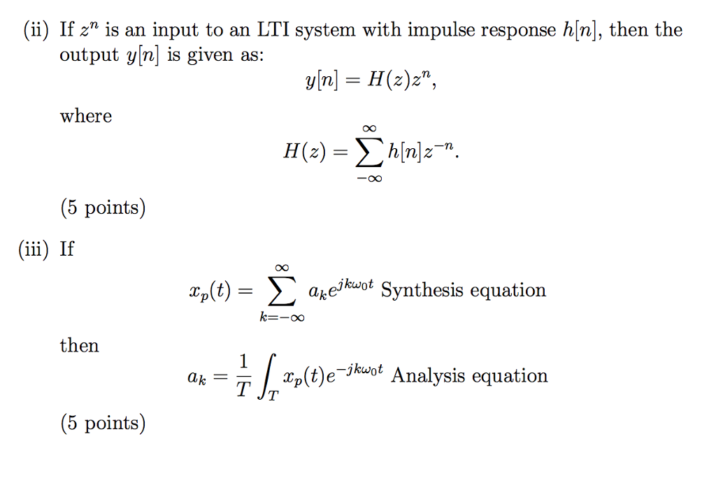Solved (i) If est is an input to an LTI system with impulse | Chegg.com