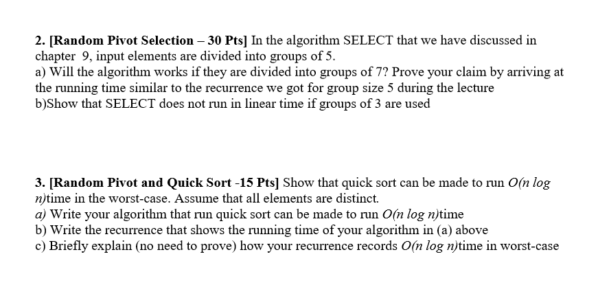Solved In The Algorithm Select That We Have Discussed In