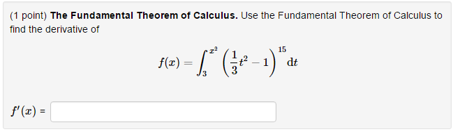 Solved The Fundamental Theorem of Calculus. Use the | Chegg.com