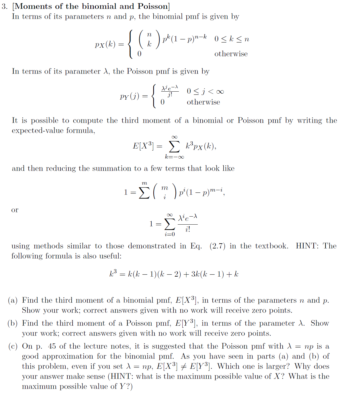 [Moments Of The Binomial And Poisson] In Terms Of ... | Chegg.com