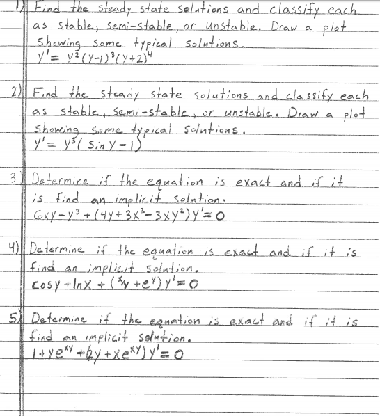 Solved Find the steady state solution and classify each as | Chegg.com