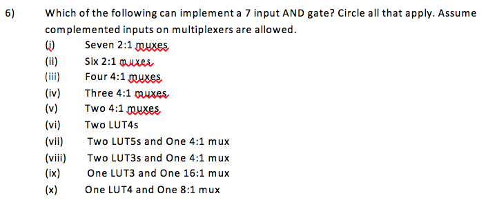 Solved 6) Which of the following can implement a 7 input AND | Chegg.com
