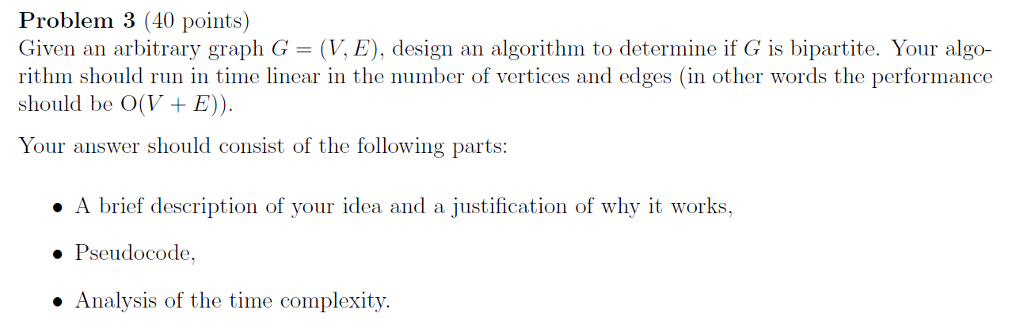 Solved Problem 3 (40 points) Given an arbitrary graph G (V, | Chegg.com