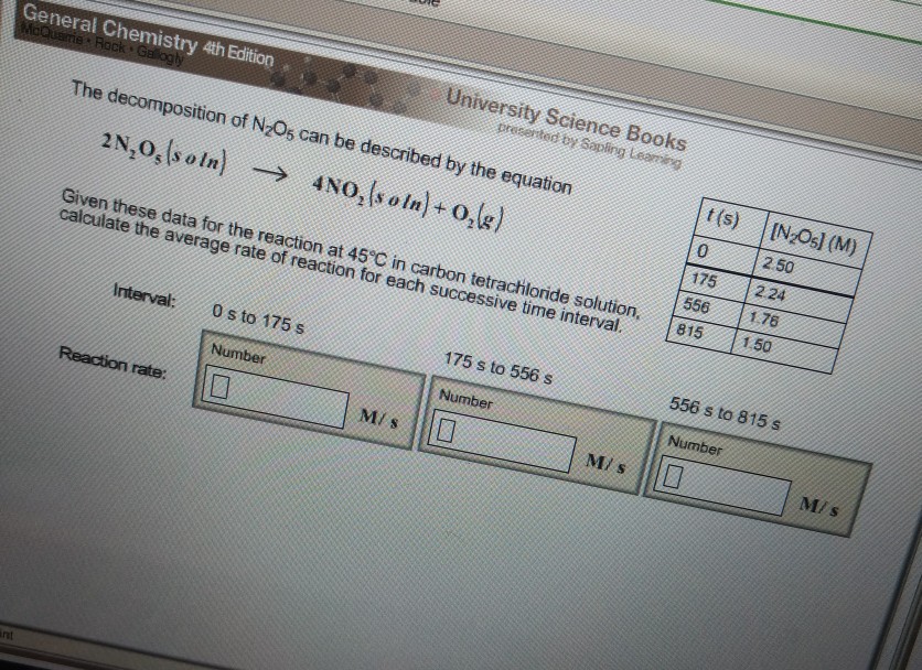 Solved The decomposition of N2O5 can be described by the | Chegg.com
