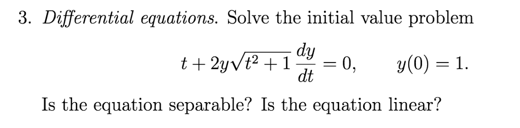 Solved Differential equations. Solve the initial value | Chegg.com