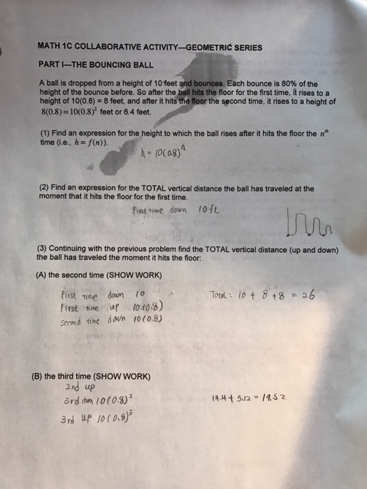 Solved MATH 1C COLLABORATIVE ACTIVITY-GEOMETRIC SERIES PART | Chegg.com