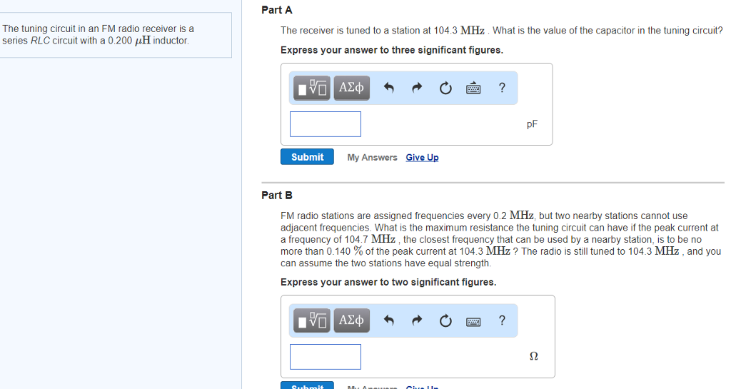 Solved Part A The Tuning Circuit In An Fm Radio Receiver Is