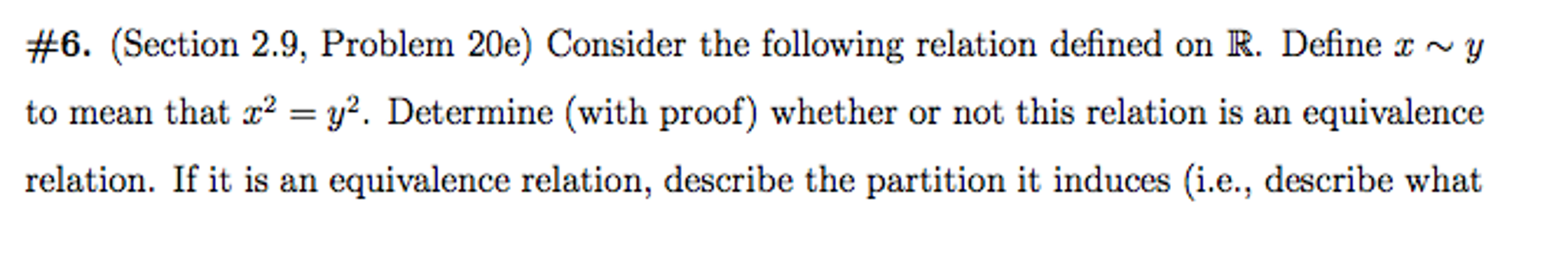 Solved Consider the following relation defined on R. Define | Chegg.com