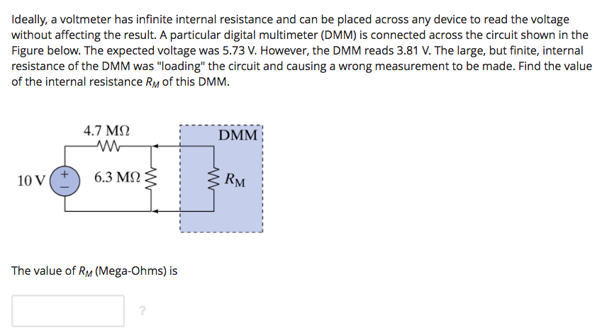 Solved Ideally, a voltmeter has infinite internal resistance | Chegg.com