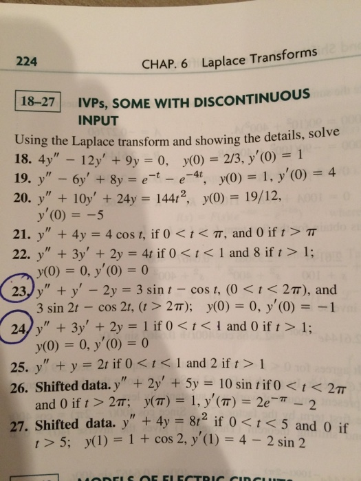 Solved 224 Laplace Transforms CHAP. 6 18-27 IVPs, SOME WITH | Chegg.com