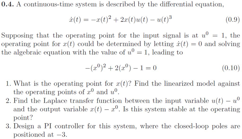 A continuous-time system is described by the | Chegg.com
