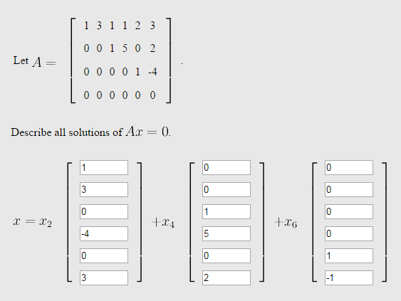 Solved Let A= Describe all solution of Ax=0 x=x_2 +x_4 | Chegg.com