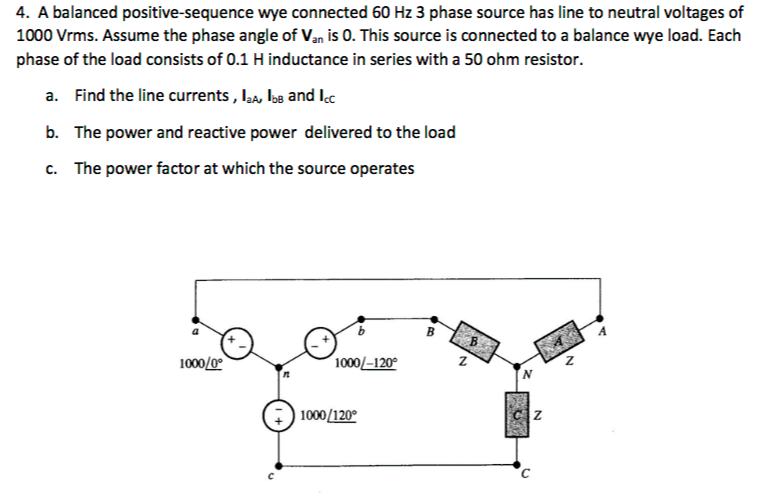 Solved A balanced positive-sequence wye connected 60 Hz 3 | Chegg.com