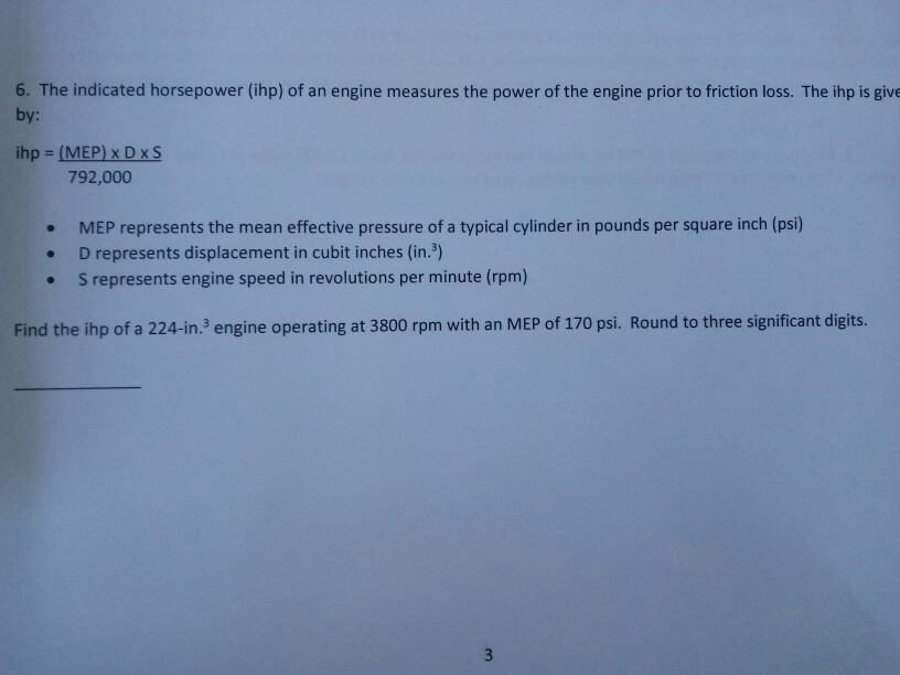 Solved 6. The indicated horsepower (ihp) of an engine | Chegg.com