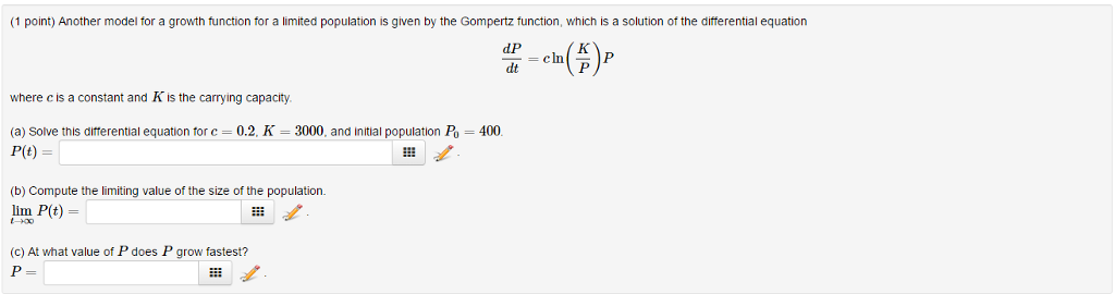 Solved Another model for a growth function for a limited | Chegg.com