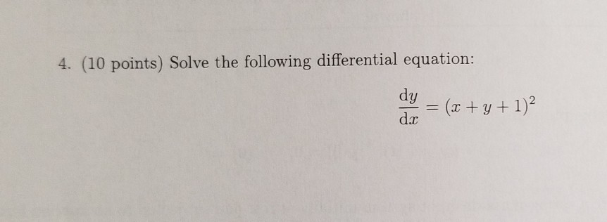 Solved 4. (10 points) Solve the following differential | Chegg.com Solved 4. (10 points) Solve the following differential | Chegg.com
