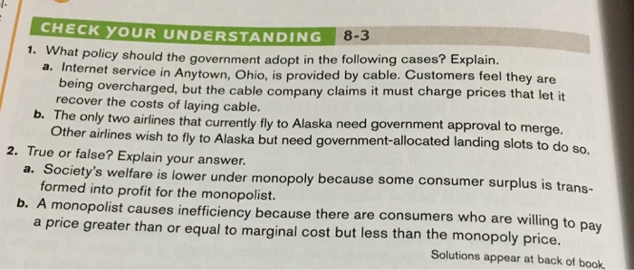 Solved What policy should the government adopt in the | Chegg.com