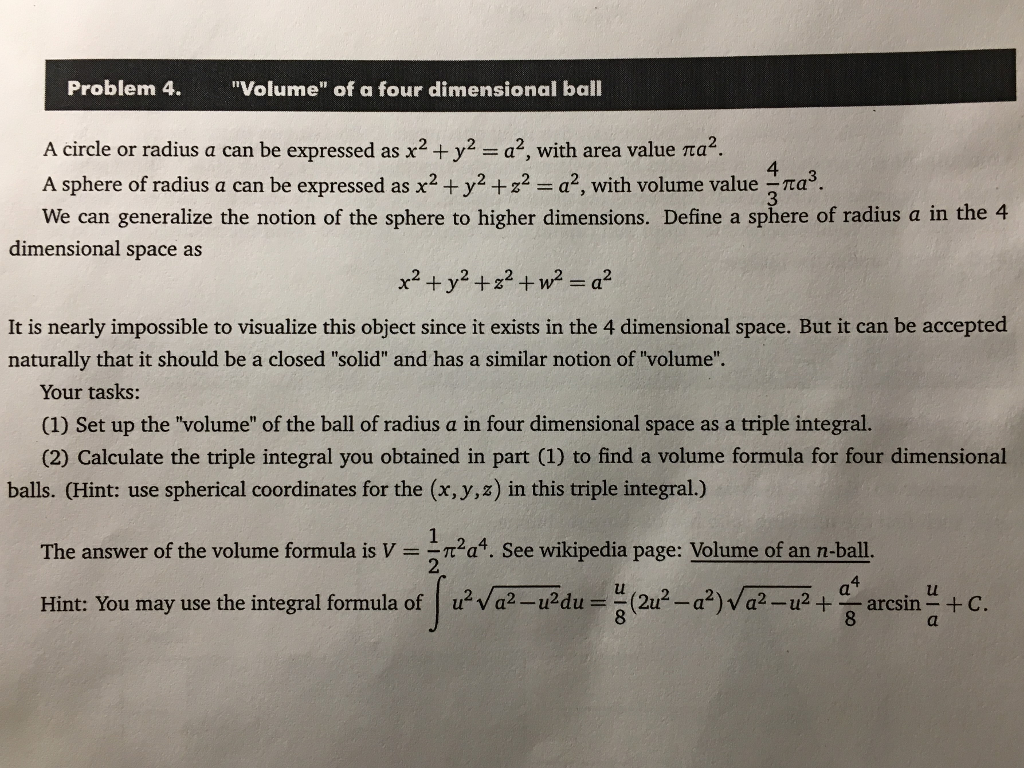Solved Problem 4 Volume Of A Four Dimensional Ball A Chegg solved-problem-4-volume-of-a-four-dimensional-ball-a-chegg
