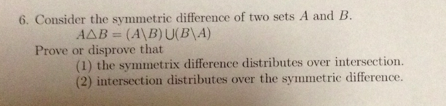 Solved Consider the symmetric difference of two sets A and | Chegg.com