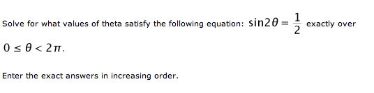 Solved Solve for what values of theta satisfy the following | Chegg.com
