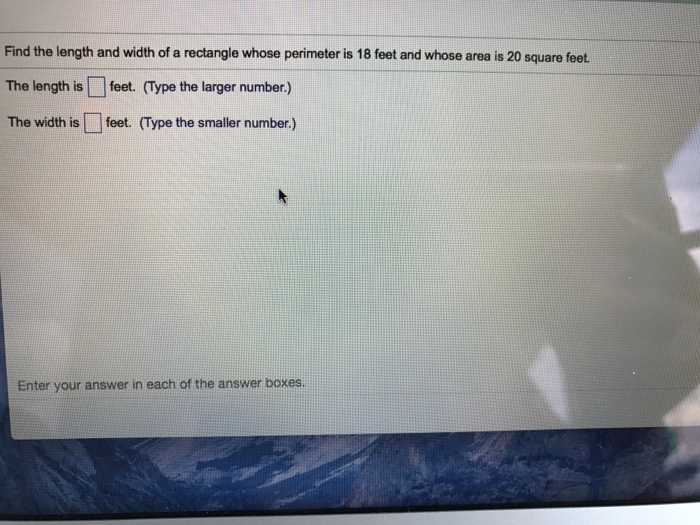 Solved Find the length and width of a rectangle whose | Chegg.com