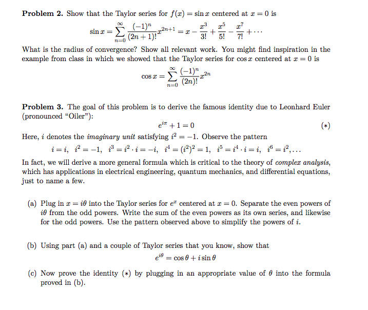 Solved Problem 2. Show that the Taylor series for f(x) sin z | Chegg.com