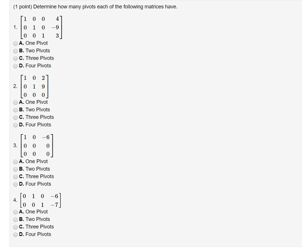 Solved Determine how many pivots each of the following | Chegg.com