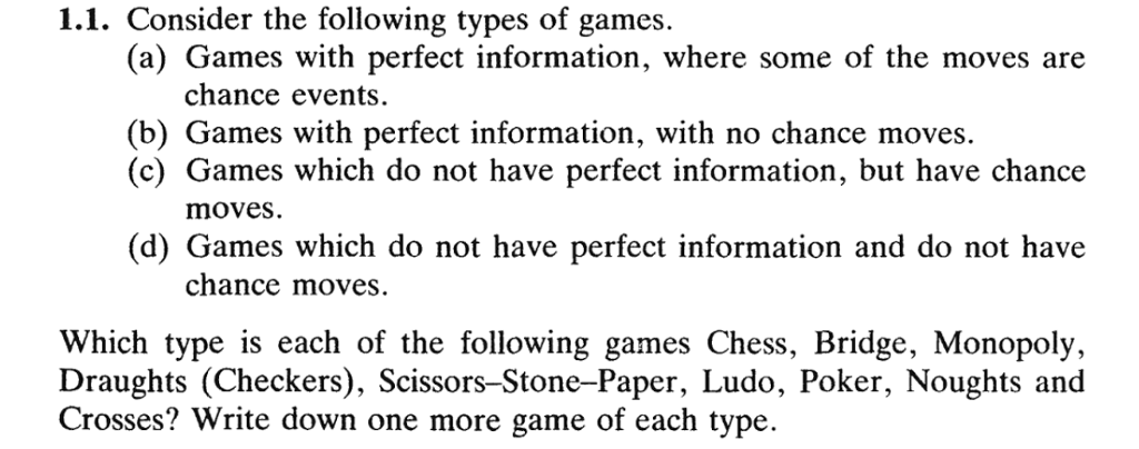 Solved 1.1. Consider the following types of games. (a) Games | Chegg.com