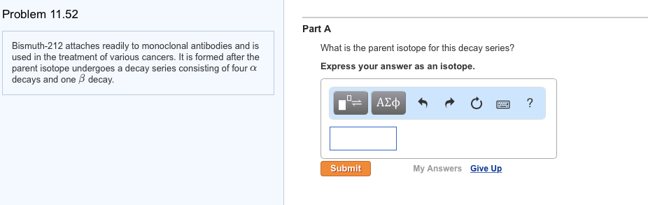 Solved Bismuth-212 attaches readily to monoclonal antibodies | Chegg.com