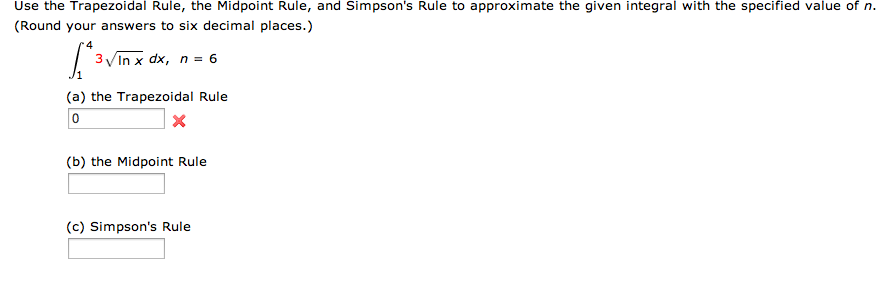 Solved Use the Trapezoidal Rule, the Midpoint Rule, and | Chegg.com