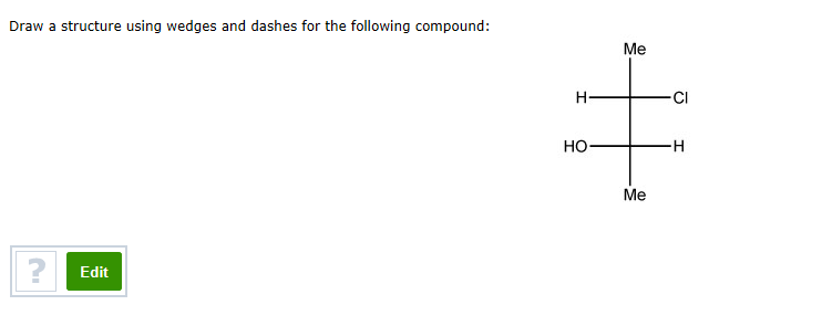 Solved Draw a structure using wedges and dashes for the | Chegg.com