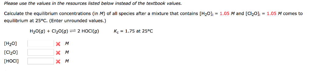 Solved Please use the values in the resources listed below | Chegg.com