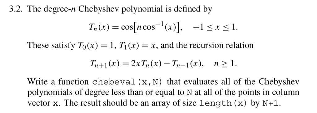 Solved 3.2. The degree-n Chebyshev polynomial is defined by | Chegg.com