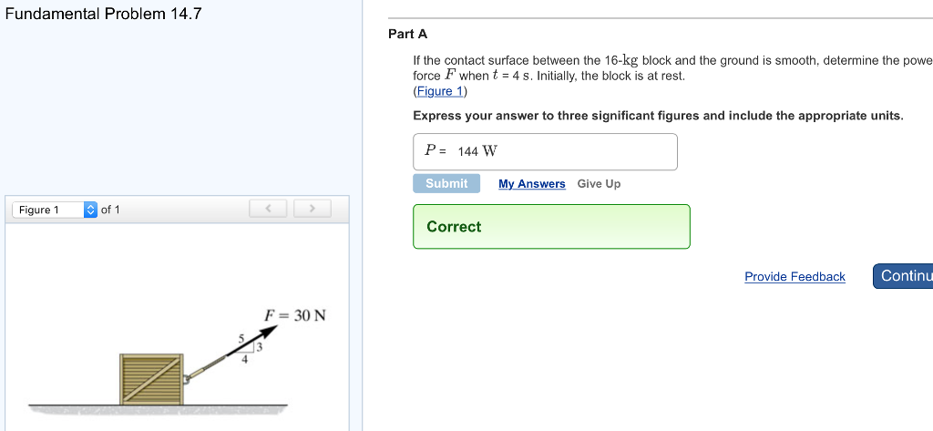 Solved If the contact surface between the 16-kg block and | Chegg.com