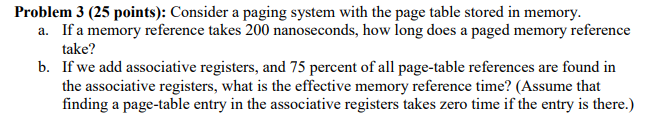 Solved Problem 3 (25 points): Consider a paging system with | Chegg.com