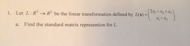 Solved I. Let L: R3 R2 be the linear transformation defined | Chegg.com