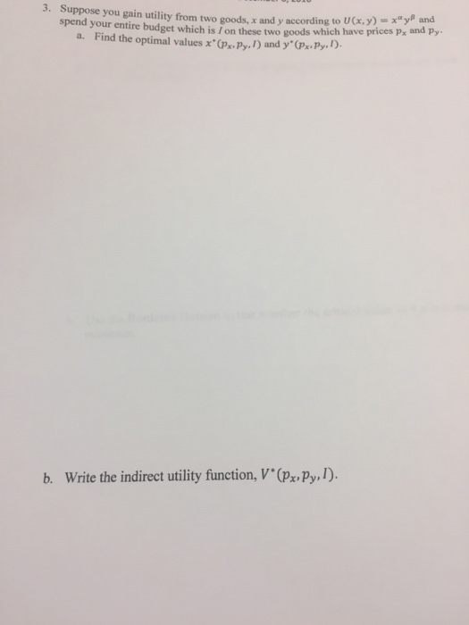 Solved Suppose you gain utility from two goods, x and y | Chegg.com Solved Suppose you gain utility from two goods, x and y | Chegg.com