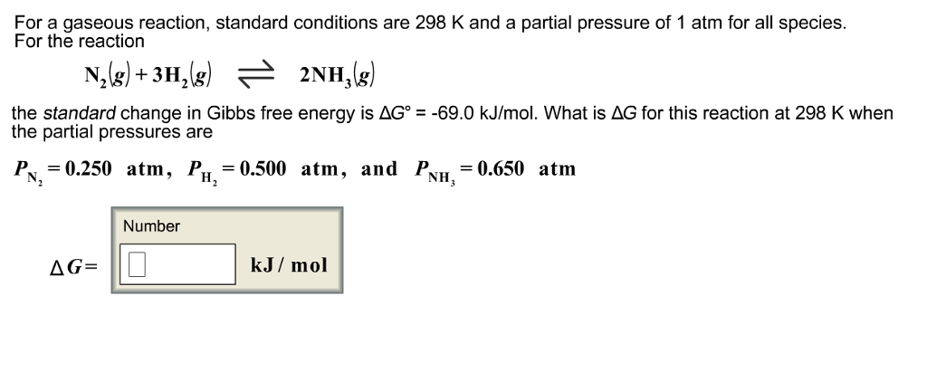 Solved For a gaseous reaction, standard conditions are 298 K | Chegg.com
