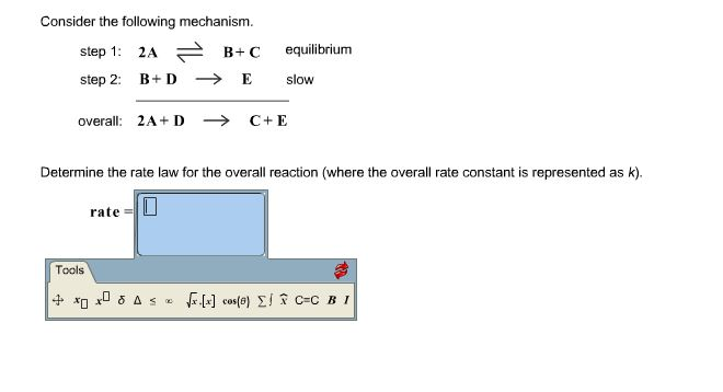 Solved Consider the following mechanism. 2A B + C | Chegg.com