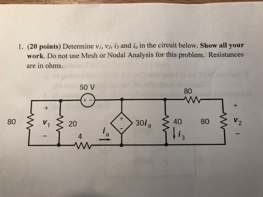 Solved 1. (20 points) Determine vi, v2, is and ia in the | Chegg.com