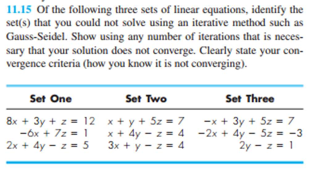 Solved Of the following three sets of linear equations, | Chegg.com