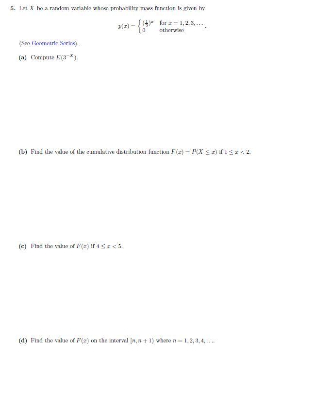 Solved 5. Let X be a random variable whose probability mass | Chegg.com