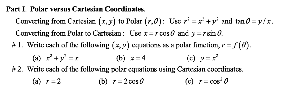 Solved Part I. Polar versus Cartesian Coordinates. | Chegg.com