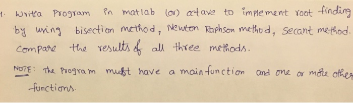 Solved Write A Program In Matlab Or Octave To Implement 