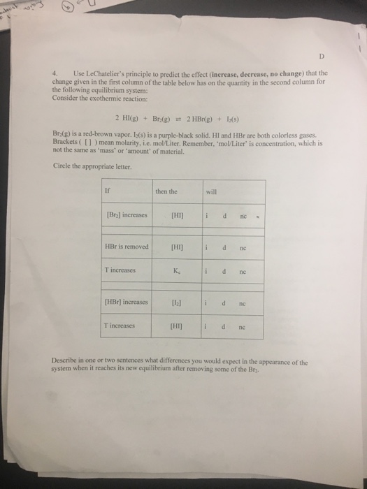 Solved Use LeChatelier's principle to predict the effect | Chegg.com
