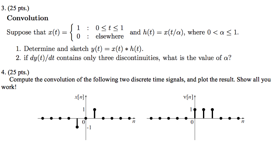 Solved 3.(25 pts.) Convolution Suppo e that r()-6 -where and | Chegg.com