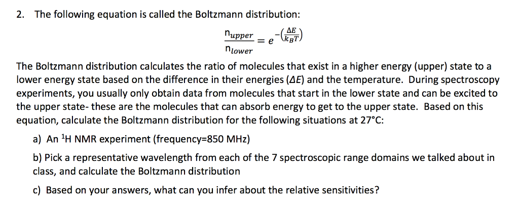 Solved 2. The following equation is called the Boltzmann | Chegg.com
