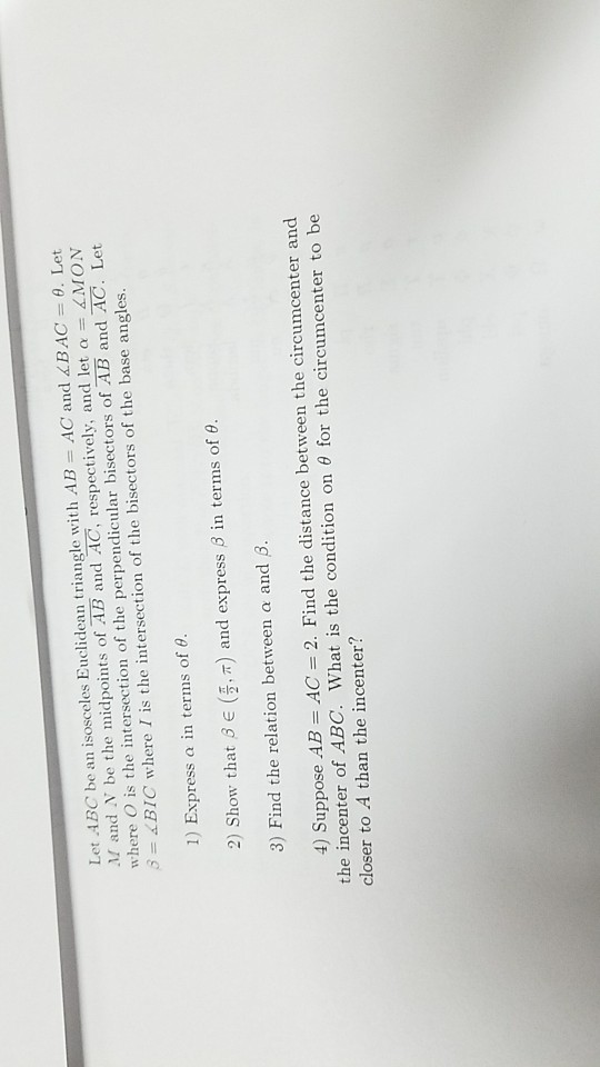 Solved ( be an isosceles Euclidean triangle with AB=AC | Chegg.com