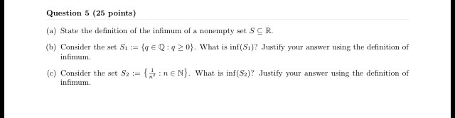 Solved State the definition of the infimum of a nonempty set | Chegg.com