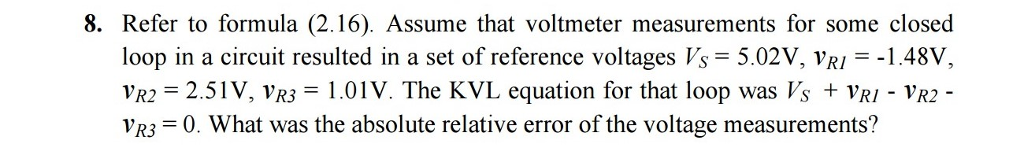 Solved 8. Refer to formula (2.16). Assume that voltmeter | Chegg.com
